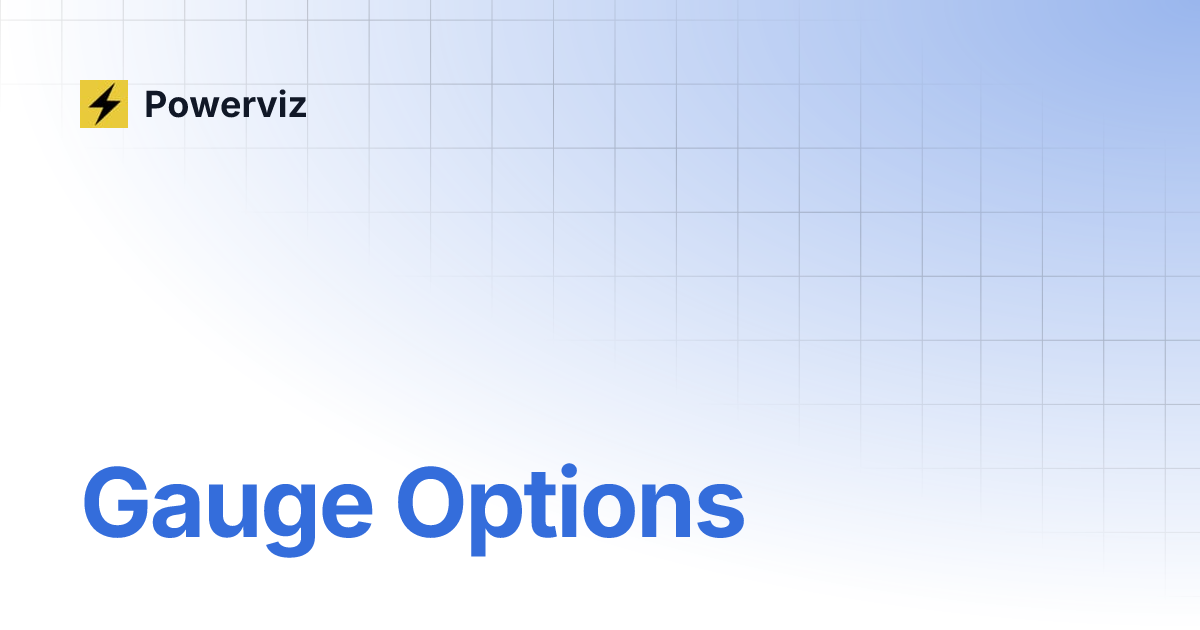 Gauge Options | Powerviz
